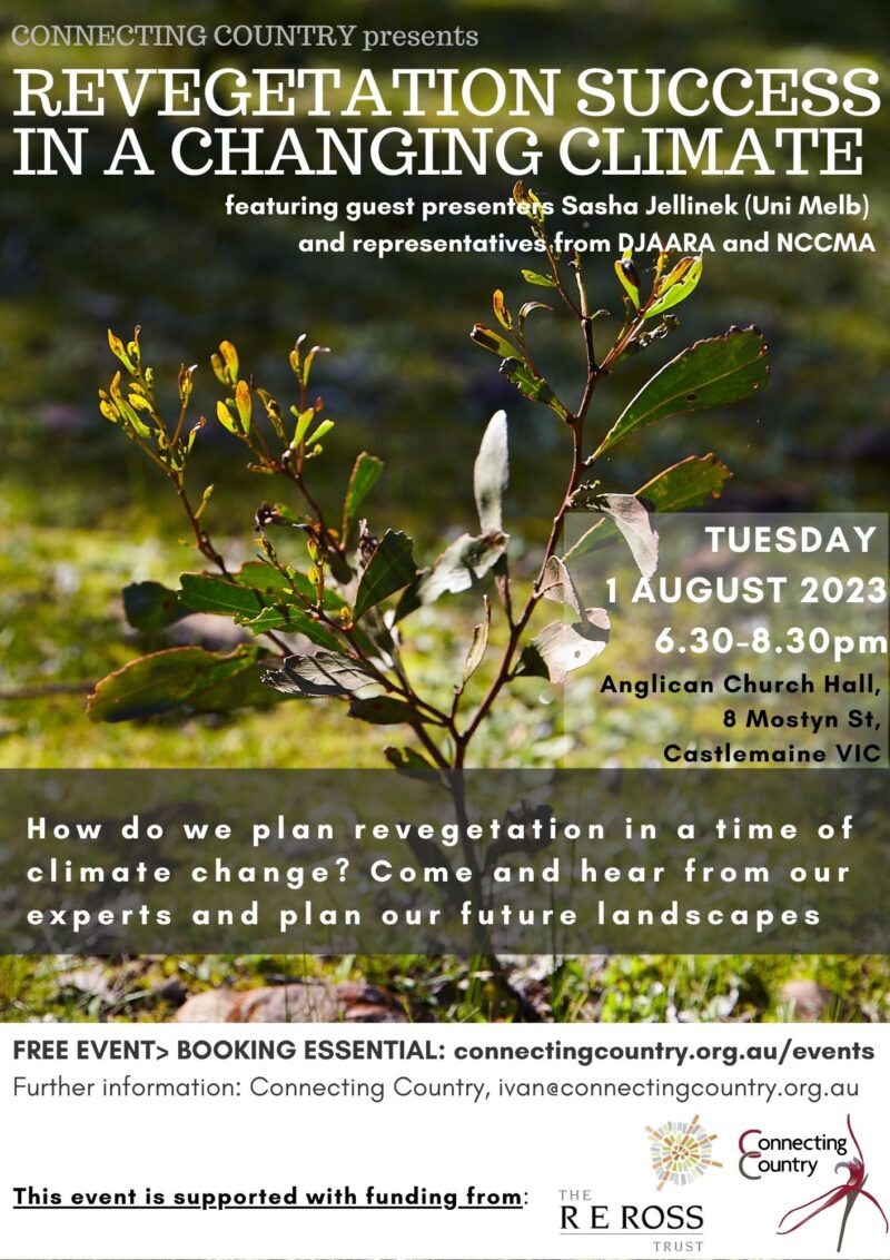 ‘Revegetation Success in a Changing Climate’ event: Tuesday 1 August ...